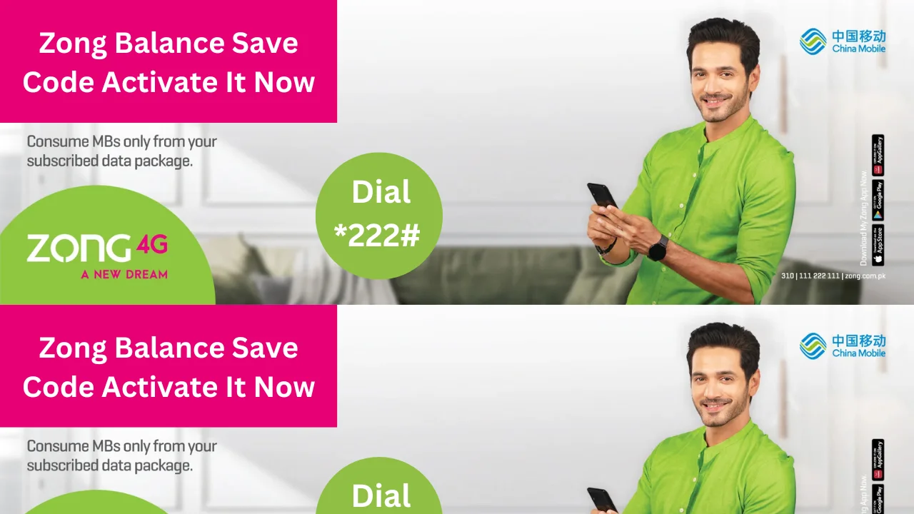 Zong Balance Save Code Activate It Now