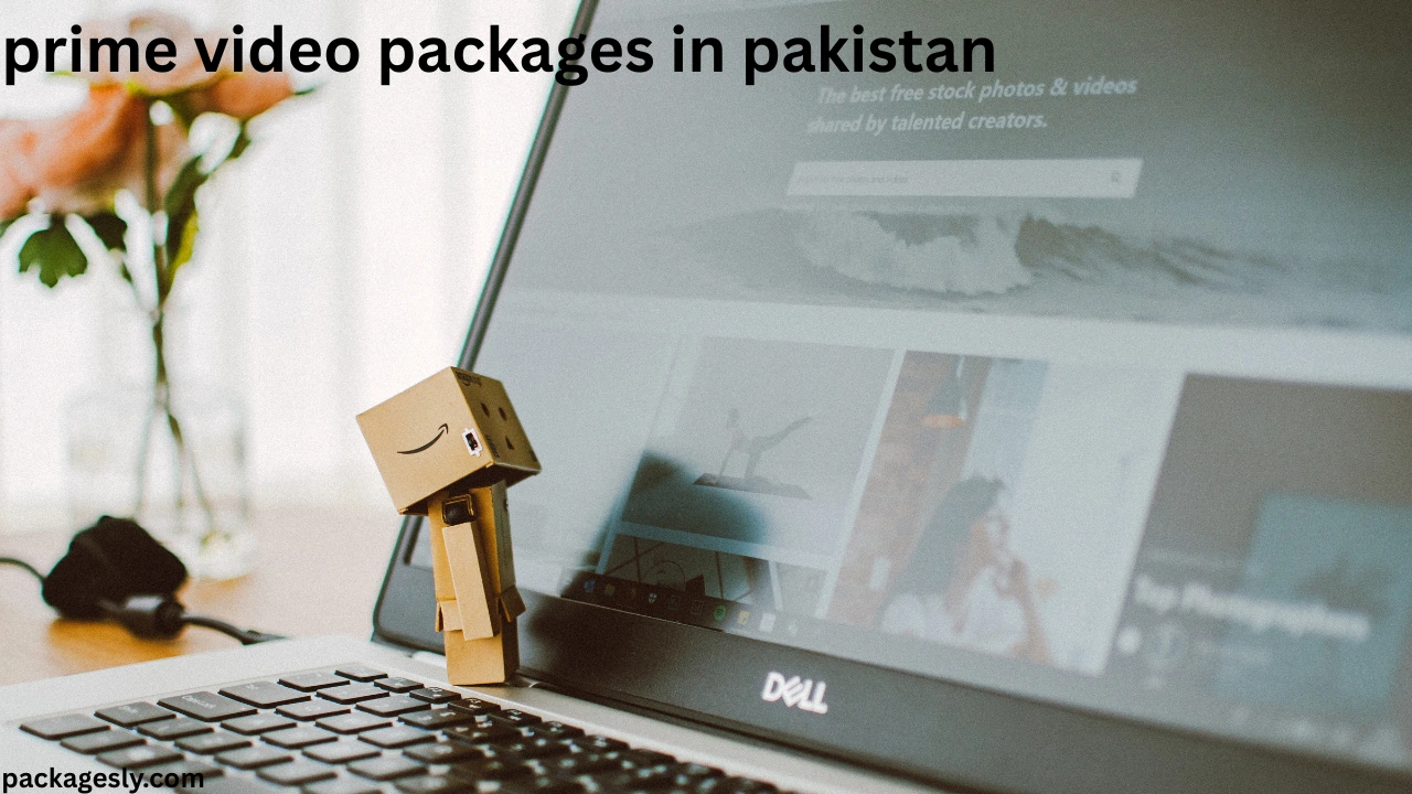 Prime Video Packages in Pakistan: Pricing and Subscription Guide ...