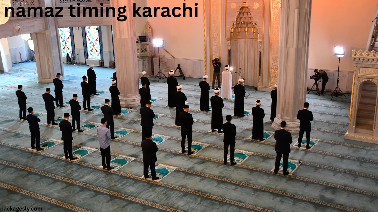 Namaz Timing Karachi Now: Today’s Salah Schedule - Packagesly.com