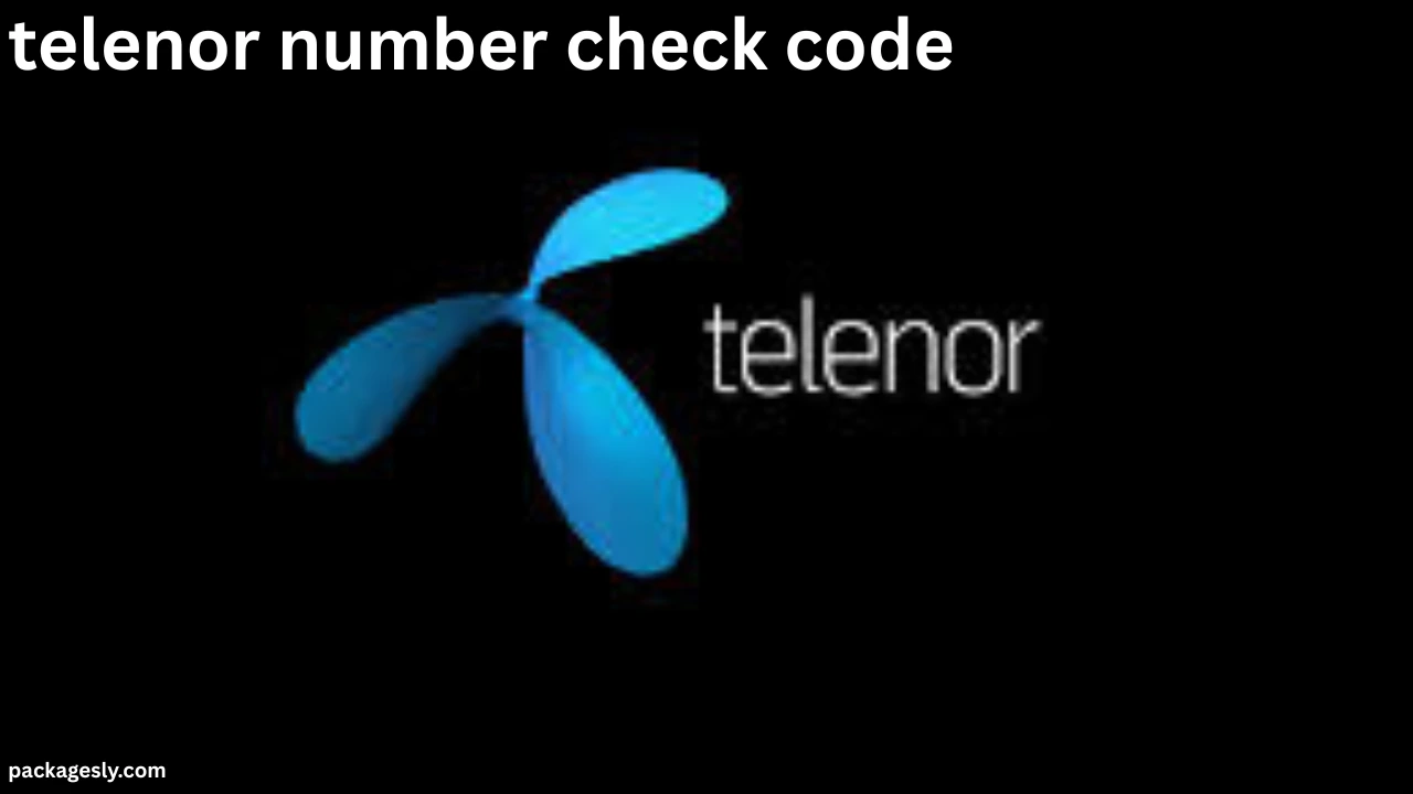 Telenor Number Check Code: Fast Ways to See Your SIM Number ...